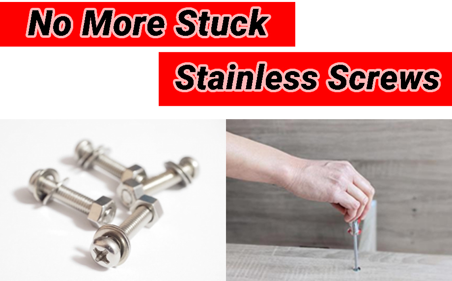 Causes and Prevention of Stainless Steel Screw Seizing | How to Avoid ...